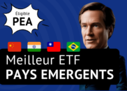 TOP 2025 des meilleurs ETF pays émergents PEA [comparatif]